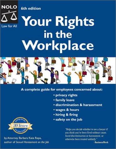 Your Rights in the Workplace, Sixth Edition: Repa, Barbara Kate ...