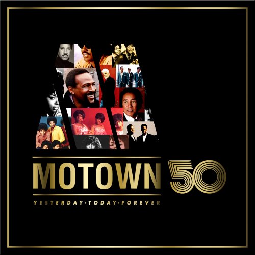 Release “Motown 50: Yesterday, Today, Forever” by Various Artists ...