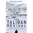 Amazon.com: The Taliban Revival: Violence and Extremism on the Pakistan ...