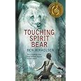 Touching Spirit Bear: Mikaelsen, Ben: 9780380805600: Books - Amazon.ca