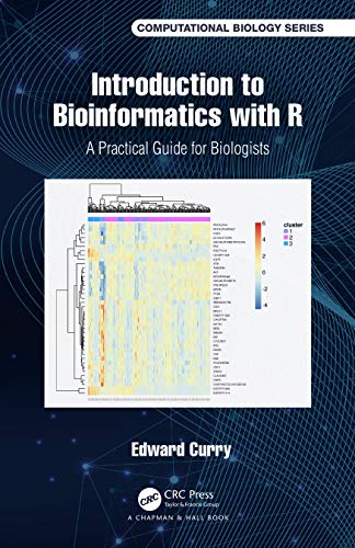 Introduction to Bioinformatics with R: A Practical Guide for Biologists ...