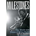 Milestones: The Music And Times Of Miles Davis: Chambers, Jack ...