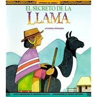 El secreto de la llama: una leyenda peruana: Palacios, Argentina ...