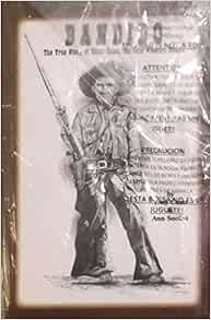 Bandido: the Story of Chico Cano, the Last Western Bandit: Cano, Tony ...