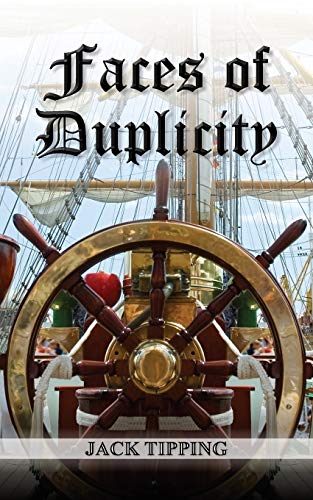 Faces of Duplicity: Tipping, Jack: 9781906377830: Books