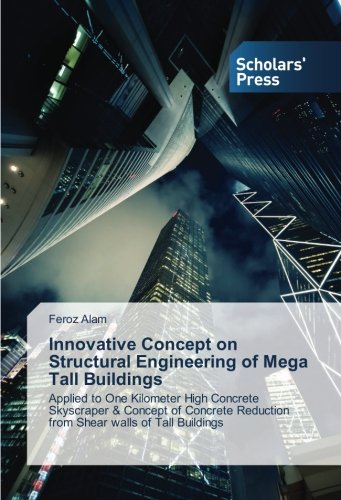 Buy Innovative Concept on Structural Engineering of Mega Tall Buildings ...
