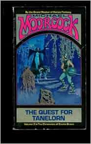 The Quest for Tanelorn (Count Brass, 3): Michael Moorcock ...