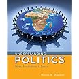 Understanding Politics: Ideas, Institutions, and Issues: Magstadt ...