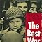The Best War Ever: America and World War II (The American Moment ...
