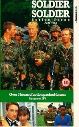 Soldier, Soldier: Series 3 - Part 2 [VHS] : Joanna Phillips-Lane, Sarah ...
