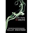 Dime Store Magic: Armstrong, Kelley: 9780307358011: Books - Amazon.ca