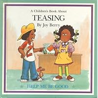 A Children's Book About Disobeying (Help Me Be Good Series): Joy Berry ...