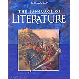McDougal Littell Language of Literature: Student Edition Grade 10 2006 ...