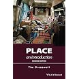 Place: An Introduction: Cresswell, Tim: 9780470655627: Amazon.com: Books