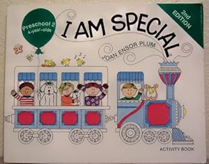 I Am Special: Preschool 2, 4-Year-Olds... book