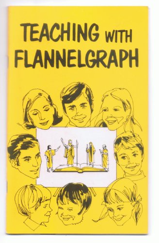 Teaching With Flannelgraph (3280): Sizemore, Helen: 9780872390744 ...