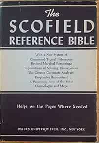 Amazon - THE SCOFIELD REFERENCE BIBLE The Holy Bible Containing the Old ...