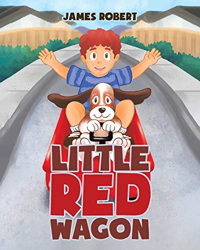 Little Red Wagon: Robert, James: 9781641388092: Amazon.com: Books