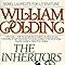 The Inheritors (Harvest Book): Golding, William: Amazon.com: Books