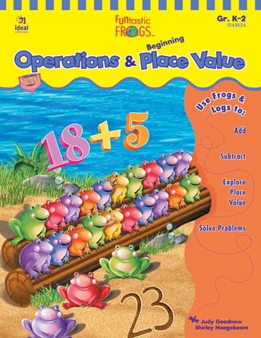 Funtastic Frogs(tm) Operations and Beginning Place Value: Goodnow, Judy ...