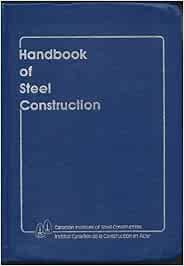 Handbook of Steel Construction: None Credited: 9780888110459: Books ...