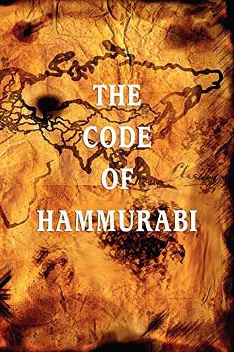 The Code of Hammurabi: Hammurabi: 9781434404985: Amazon.com: Books