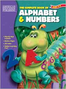 Amazon.com: The Complete Book of Alphabet & Numbers: 9781561894994 ...
