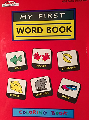 My First Word Book: Coloring Book (Kappa Activity Books): Kappa Books ...