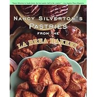 Nancy Silverton's Breads from the La Brea Bakery: Recipes for the ...