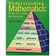 Understanding Mathematics: From Counting to Calculus: Kressin, Keith I ...