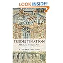 Amazon.com: Predestination: Biblical and Theological Paths ...