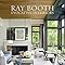 Ray Booth: Evocative Interiors: Ray Booth, Judith Nasatir, Bobby ...