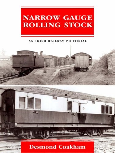 Narrow-Gauge Rolling Stock: Coakham, Desmond: 9780711031494: Books ...