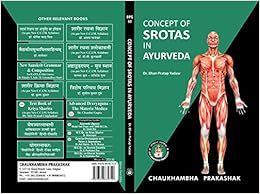 Buy CONCEPT OF SROTAS IN AYURVEDA Book Online at Low Prices in India ...