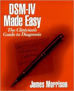 DSM-IV Made Easy: The Clinician's Guide to Diagnosis: 8580001089300 ...