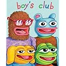 Amazon.com: Boy's Club (9781606999196): Matt Furie: Books