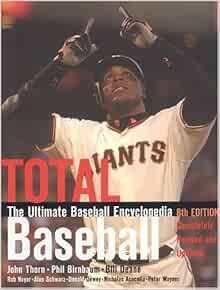 Total Baseball, Completely Revised and Updated: The Ultimate Baseball ...