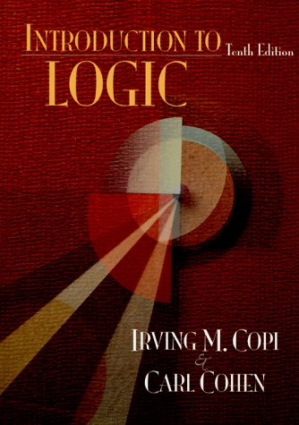 Amazon.com: Introduction to Logic (10th Edition): 9780132425872: Copi ...