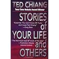 Stories of Your Life & Others: Ted Chiang: 9780765304193: Amazon.com: Books