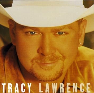 Tracy Lawrence - Tracy Lawrence - Amazon.com Music
