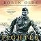 Amazon.com: Fighter Pilot: The Memoirs of Legendary Ace Robin Olds: 9780312569518: Olds ...