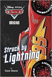 Cars Origins: Struck by Lightning (Disney/Pixar Cars) (A Stepping Stone ...