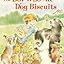 Amazon.com: The Boy Who Ate Dog Biscuits (A Stepping Stone Book(TM ...