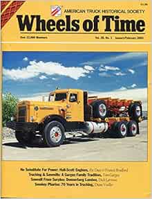 WHEELS OF TIME magazine - American Truck Historical Society 2005 ...