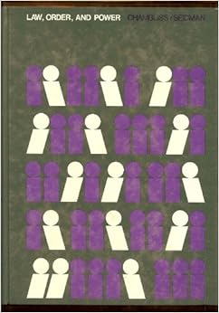 Law, Order and Power: Amazon.co.uk: Chambliss, William J., Seidman ...