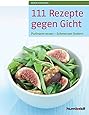 111 Rezepte gegen Gicht: Amazon.de: Sonja Carlsson: Bücher