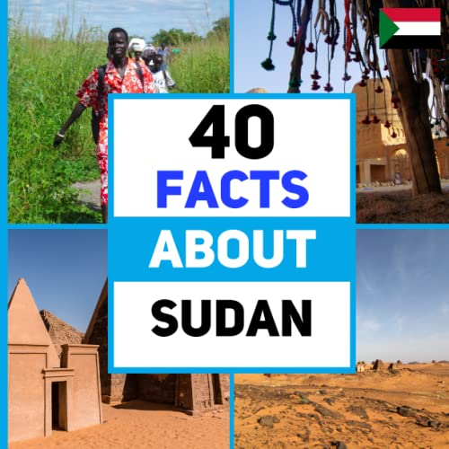 Mua 40 Facts About Sudan: For Kids, Fun Facts About Sudan, Sports ...