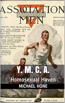 Amazon.com: Y. M. C. A.: Homosexual Haven eBook: Michael Hone: Kindle Store