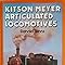 Kitson Meyer articulated locomotives: Binns, Donald: 9780907941101 ...