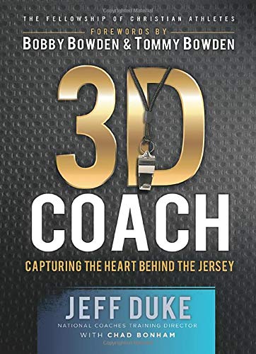 3D Coach: Capturing the Heart Behind the Jersey (Heart of a Coach ...